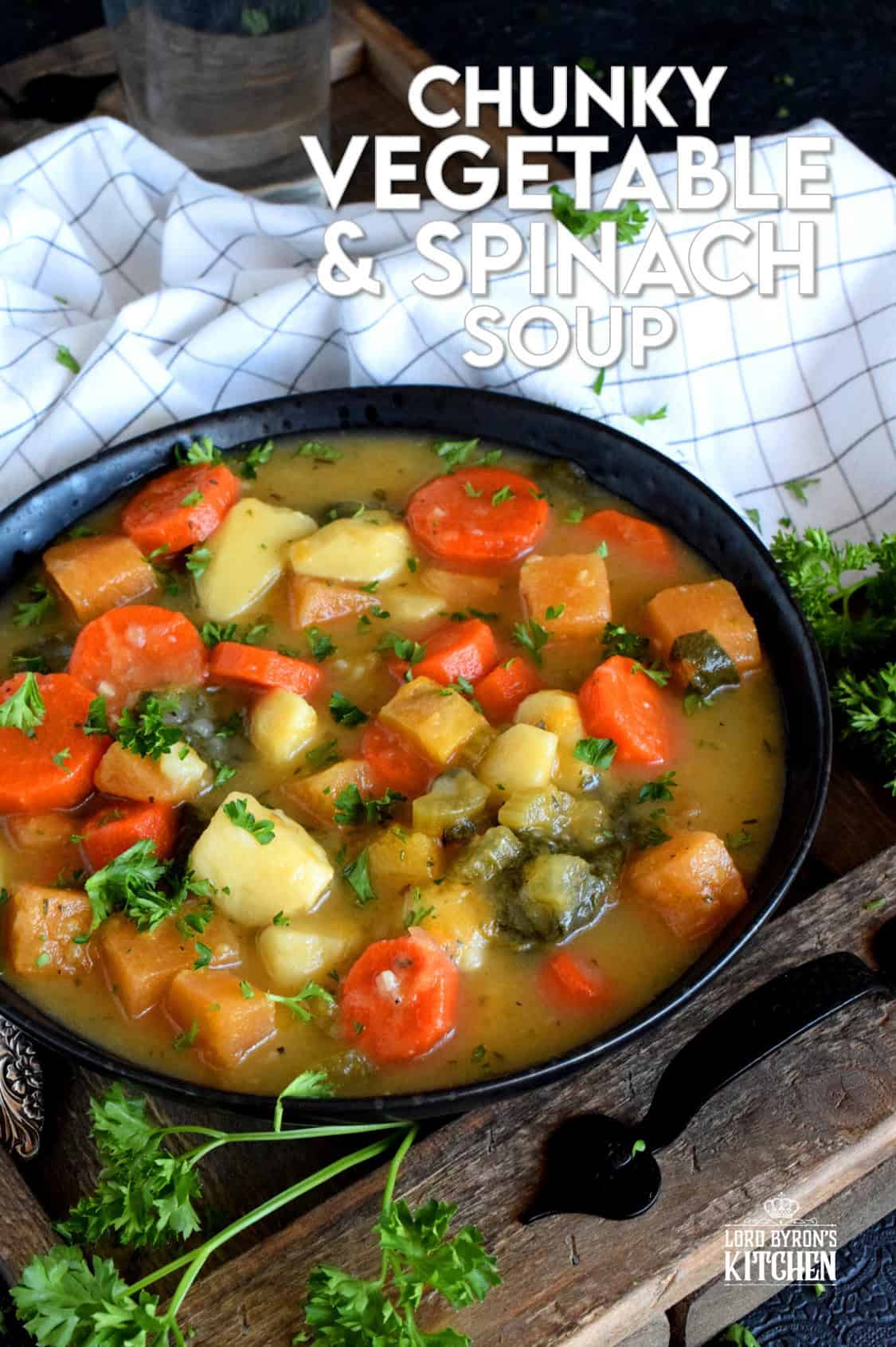 Chunky Vegetable and Spinach Soup - Lord Byron's Kitchen