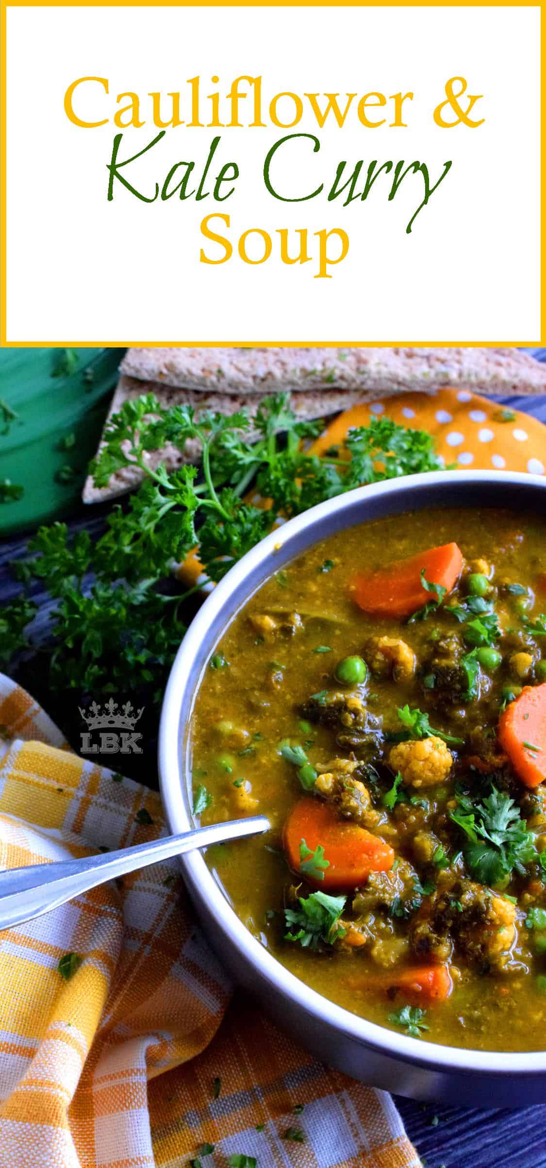 Cauliflower and Kale Curry Soup - Lord Byron's Kitchen