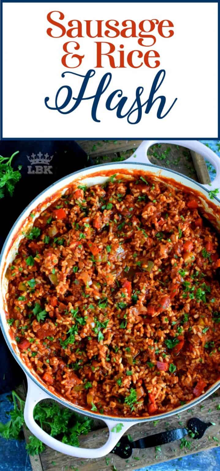 Sausage and Rice Hash - Lord Byron's Kitchen
