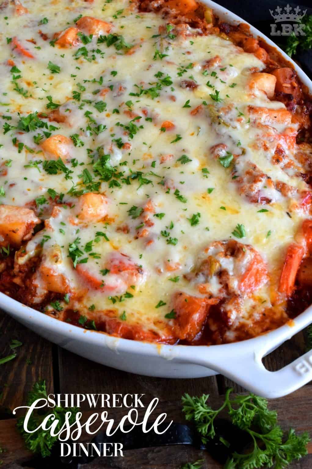 Shipwreck Casserole Dinner - Lord Byron's Kitchen