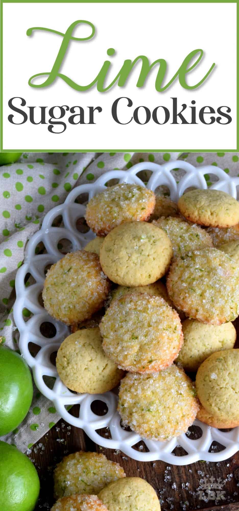 Lime Sugar Cookies - Lord Byron's Kitchen