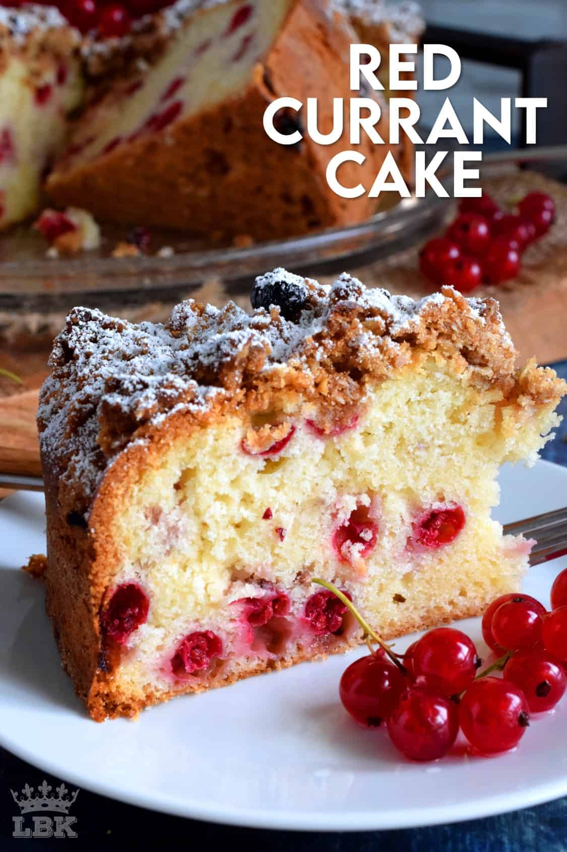 Red Currant Cake - Lord Byron's Kitchen