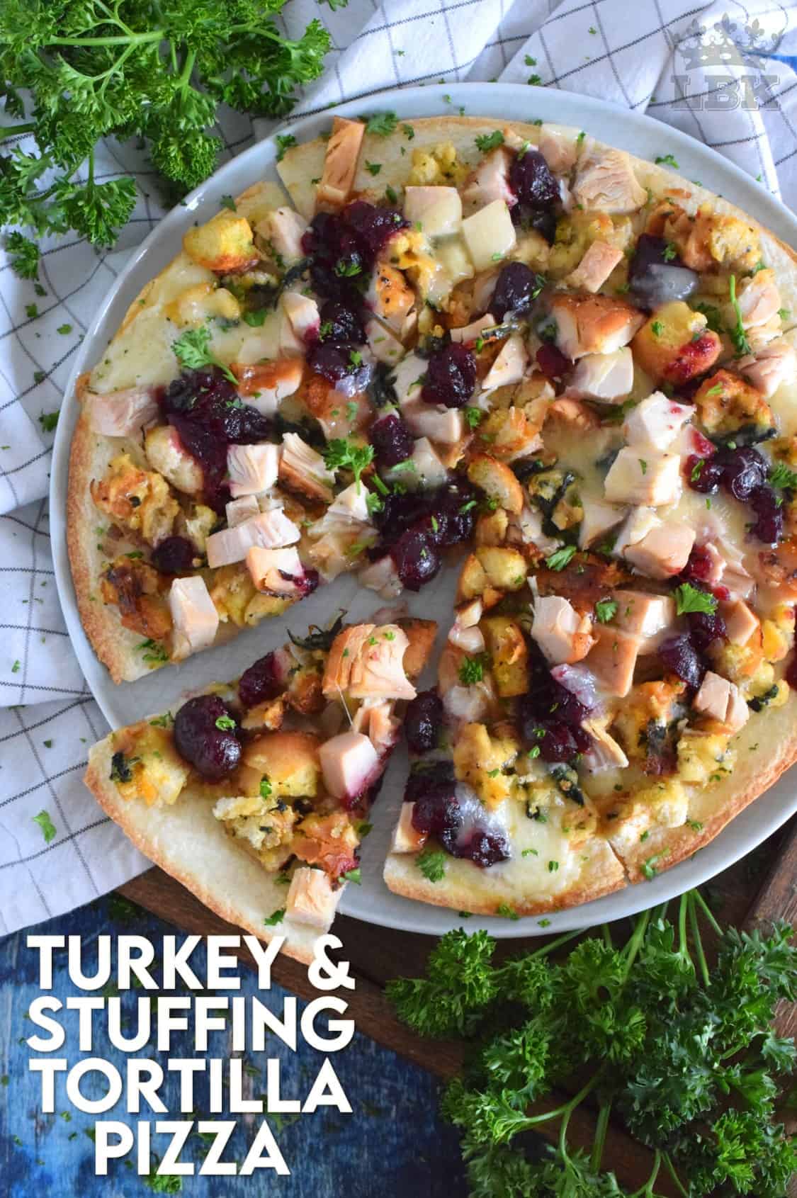 Turkey and Stuffing Tortilla Pizza - Lord Byron's Kitchen