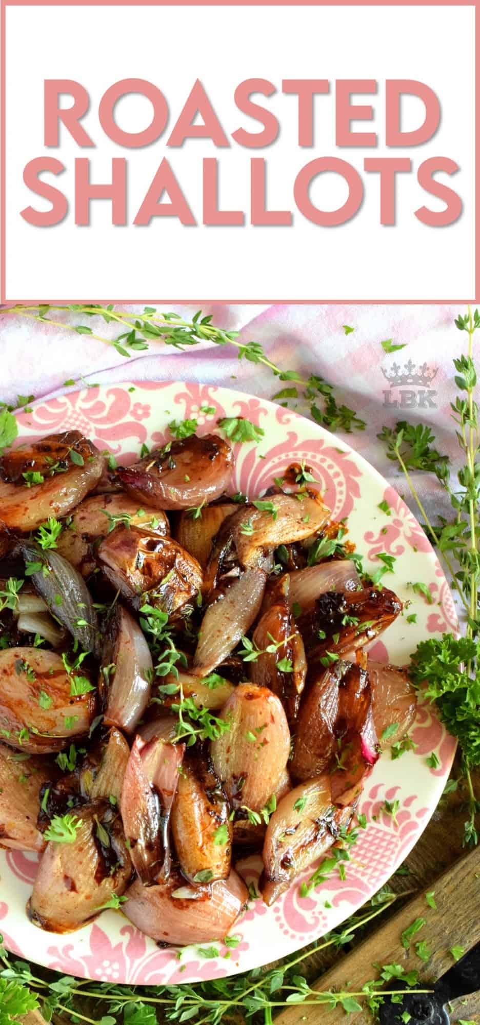 Roasted Shallots - Lord Byron's Kitchen