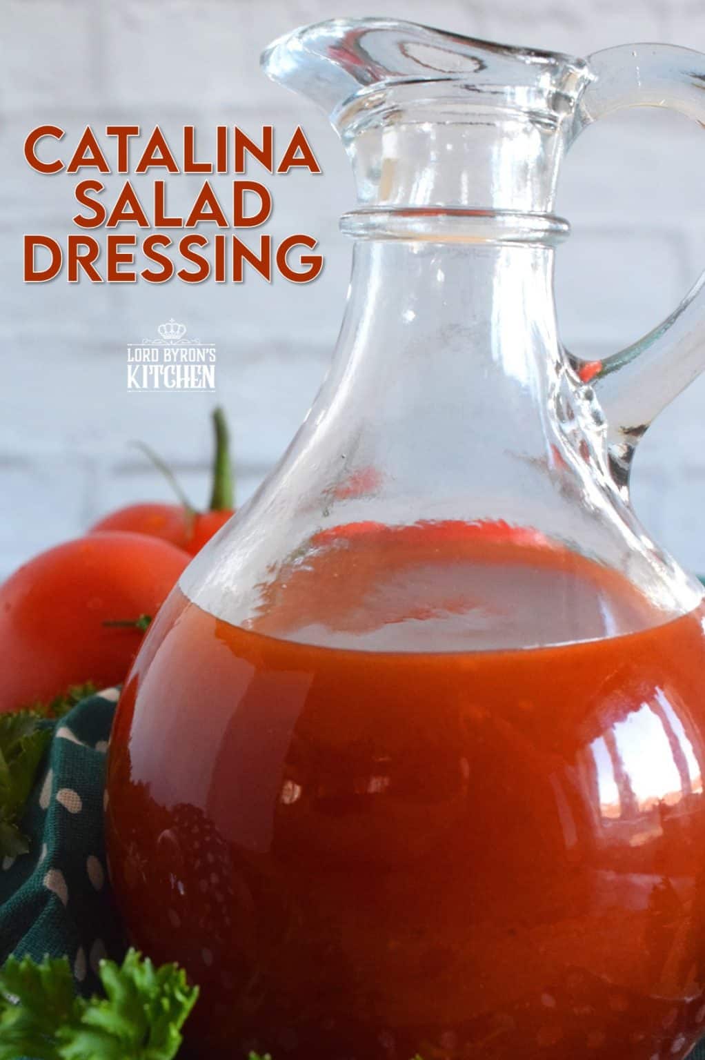 Catalina Salad Dressing - Lord Byron's Kitchen