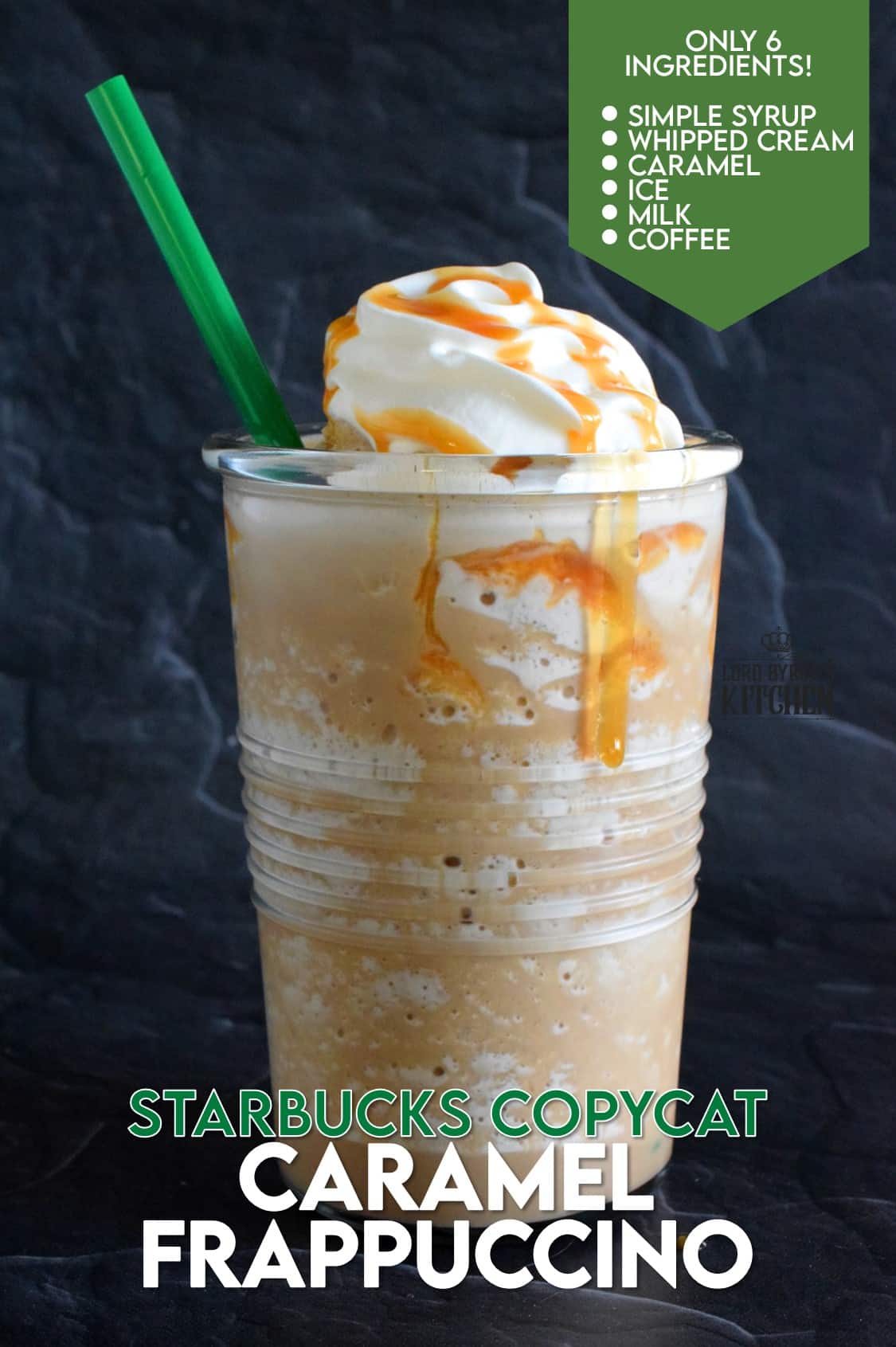 Starbucks Copycat Caramel Frappuccino - Lord Byron's Kitchen