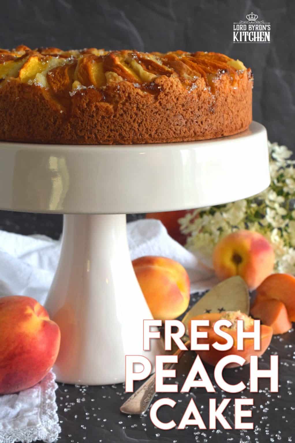 Fresh Peach Cake - Lord Byron's Kitchen