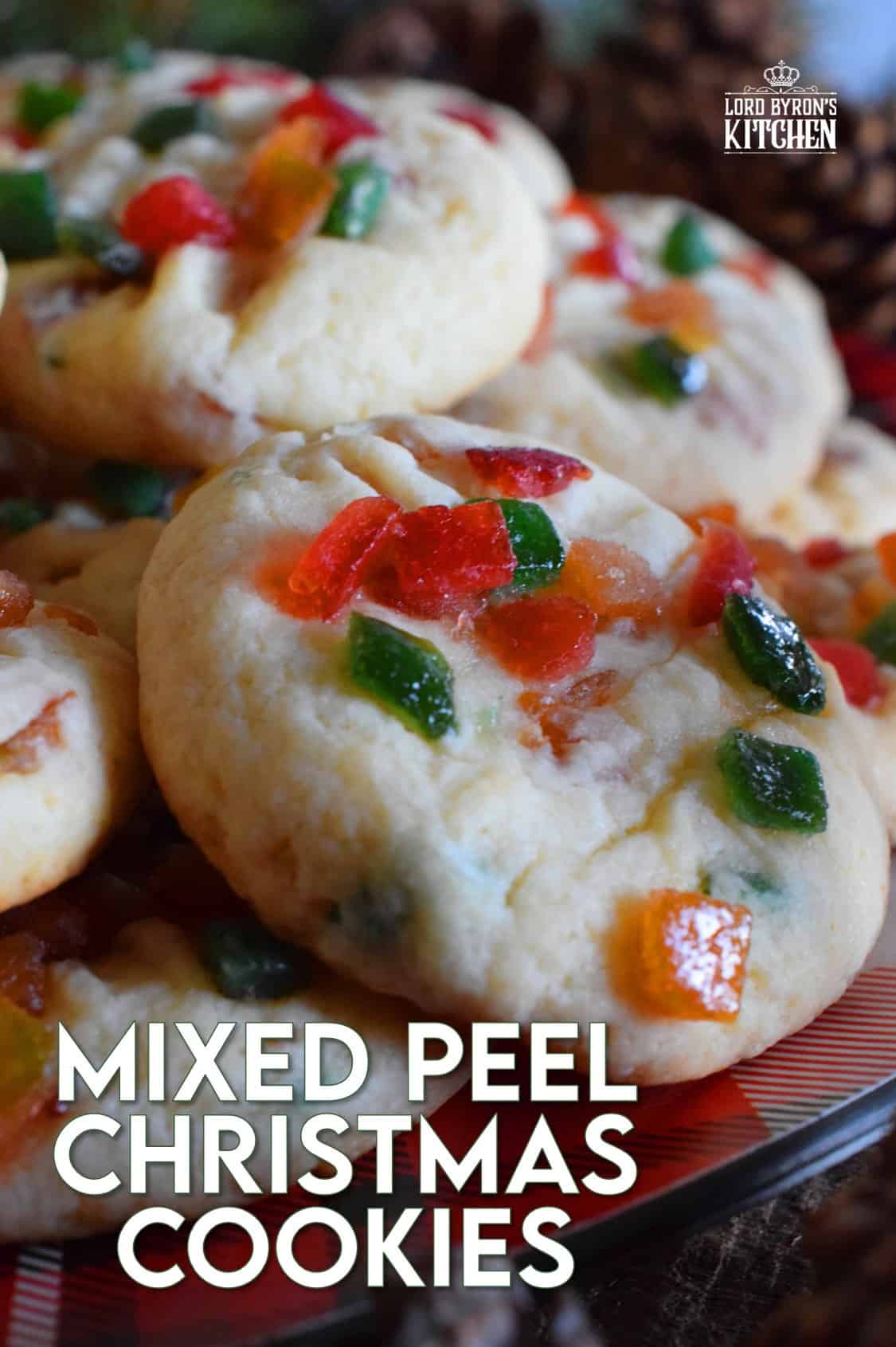 Mixed Peel Christmas Cookies - Lord Byron's Kitchen
