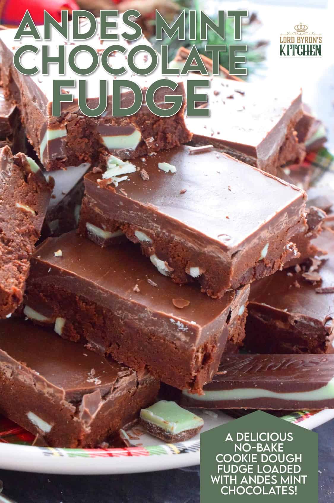 Andes Mint Chocolate Fudge - Lord Byron's Kitchen