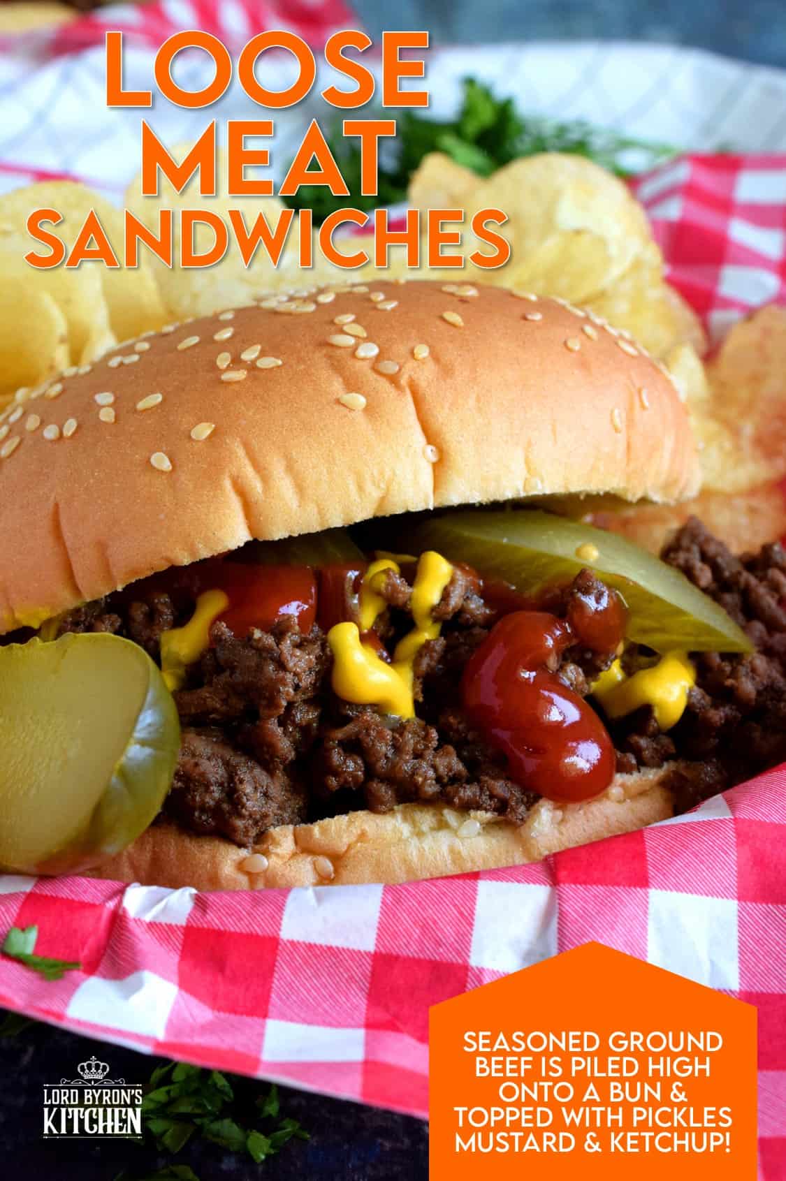 Loose Meat Sandwiches - Lord Byron's Kitchen