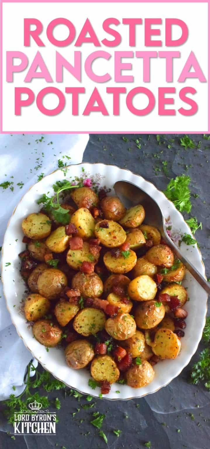 Roasted Pancetta Potatoes - Lord Byron's Kitchen