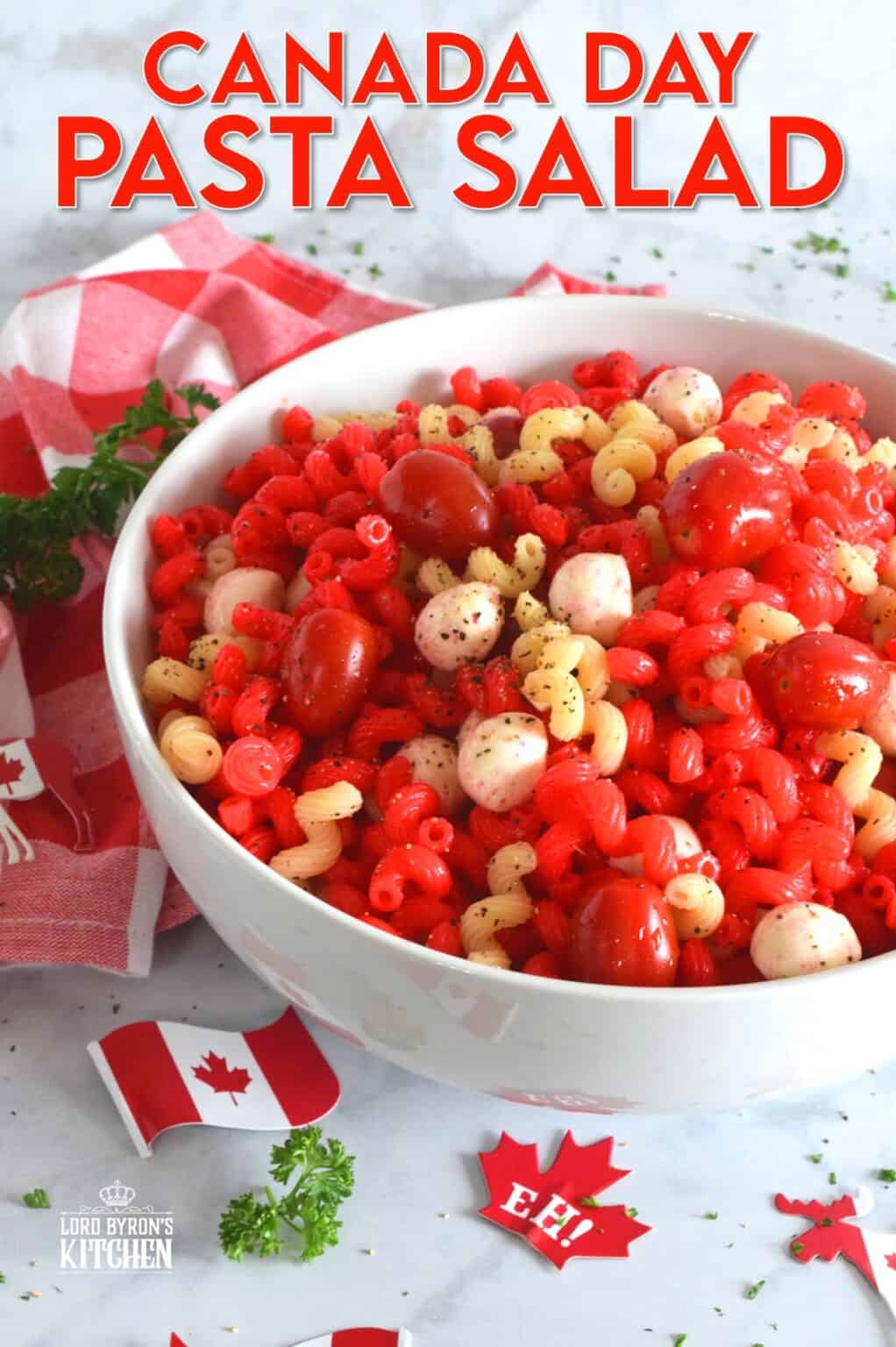 Canada Day Pasta - Lord Byron's Kitchen