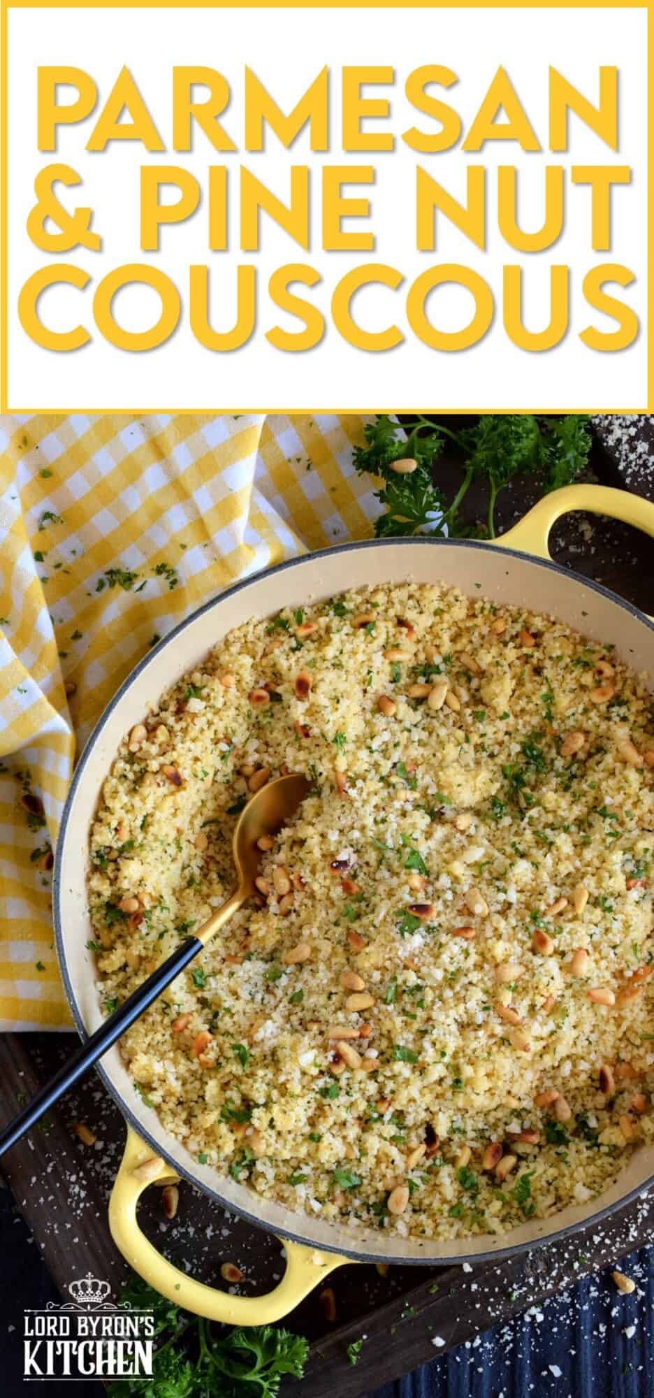 Parmesan and Pine Nut Couscous - Lord Byron's Kitchen