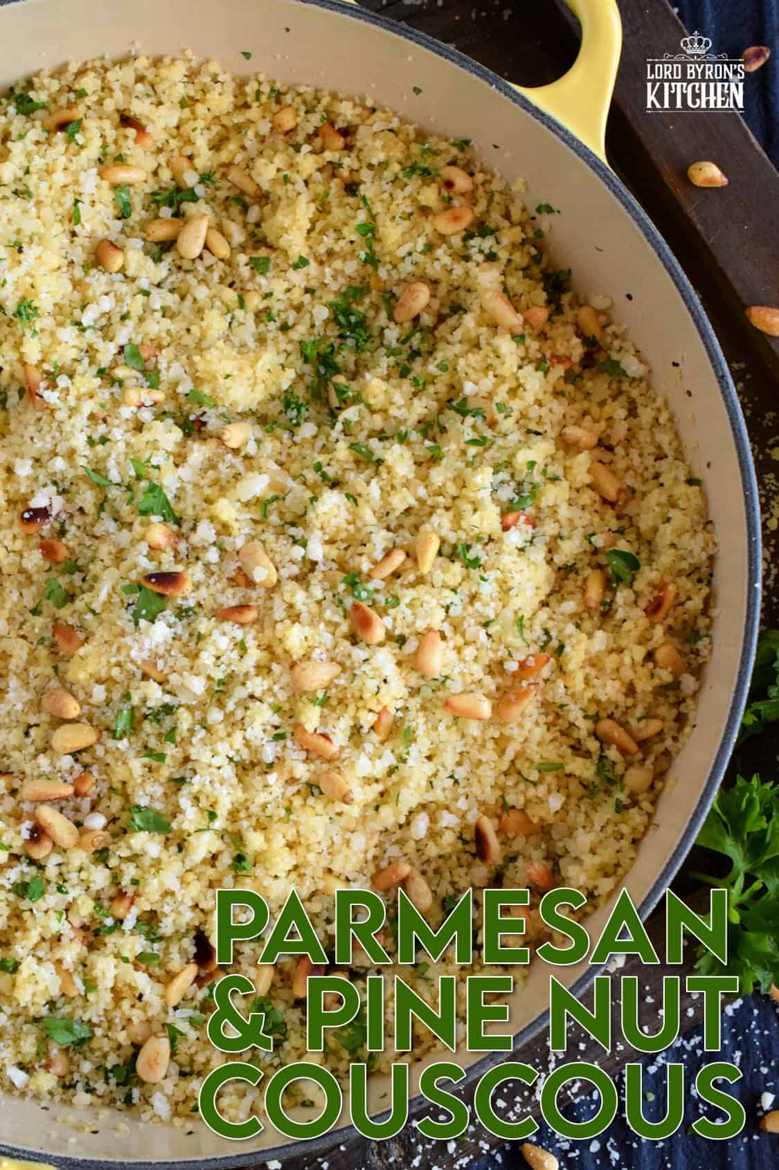 Parmesan and Pine Nut Couscous - Lord Byron's Kitchen