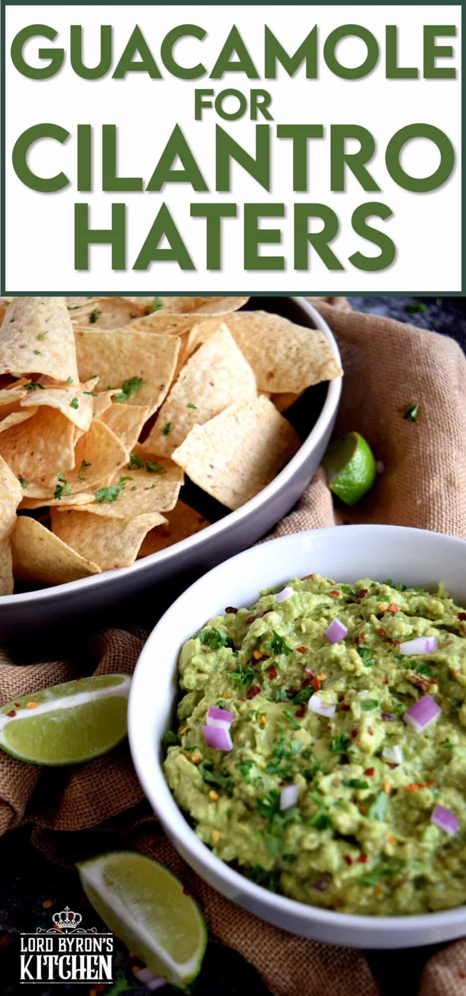 Guacamole for Cilantro Haters - Lord Byron's Kitchen
