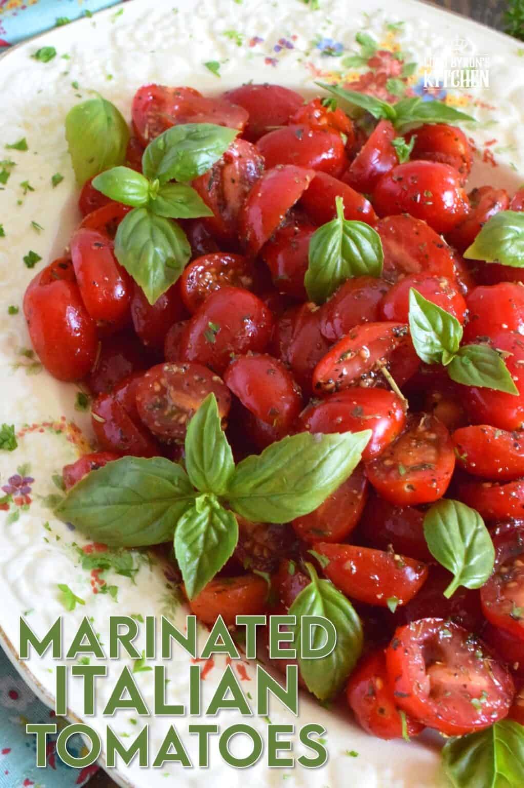 Marinated Italian Tomatoes - Lord Byron's Kitchen
