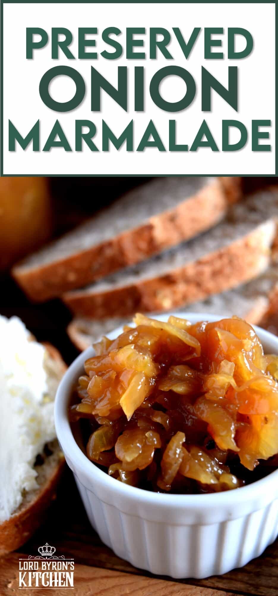Preserved Onion Marmalade - Lord Byron's Kitchen