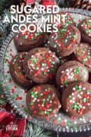 Sugared Andes Mint Cookies - Lord Byron's Kitchen