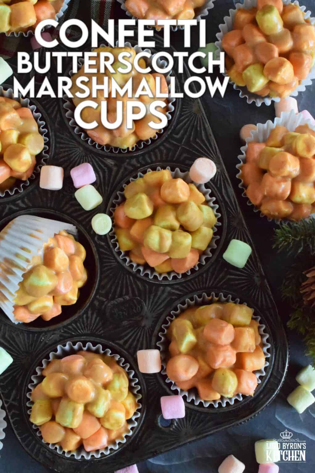 Confetti Butterscotch Marshmallow Cups - Lord Byron's Kitchen