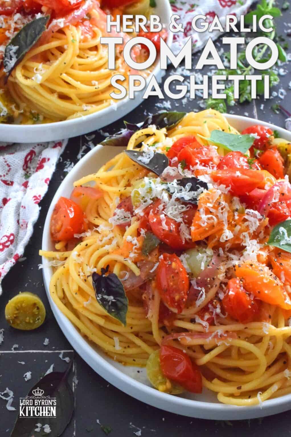 Herb and Garlic Tomato Spaghetti - Lord Byron's Kitchen