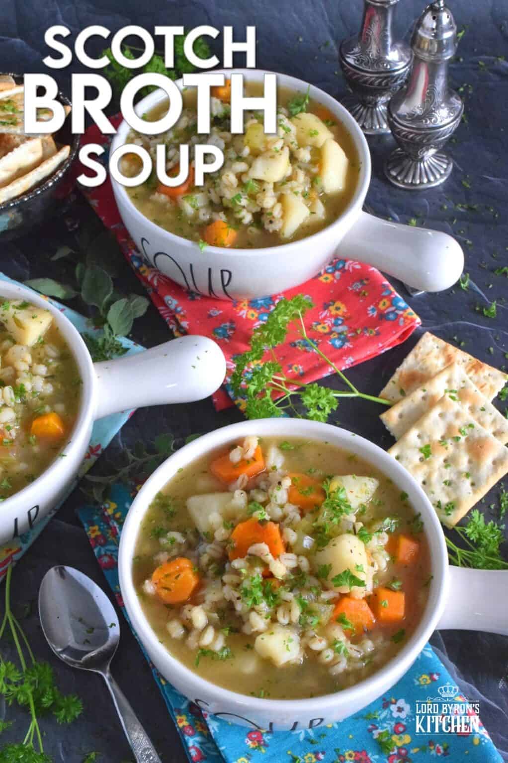 Scotch Broth Soup - Lord Byron's Kitchen