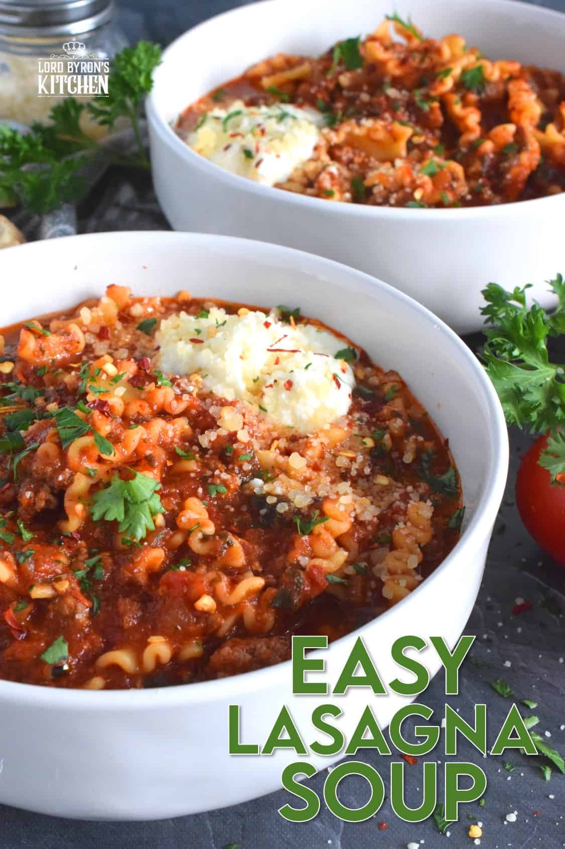 Easy Lasagna Soup - Lord Byron's Kitchen