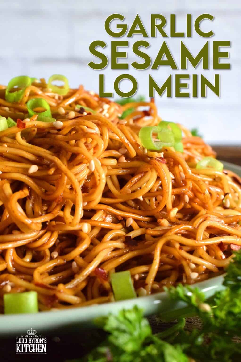 Garlic Sesame Lo Mein - Lord Byron's Kitchen