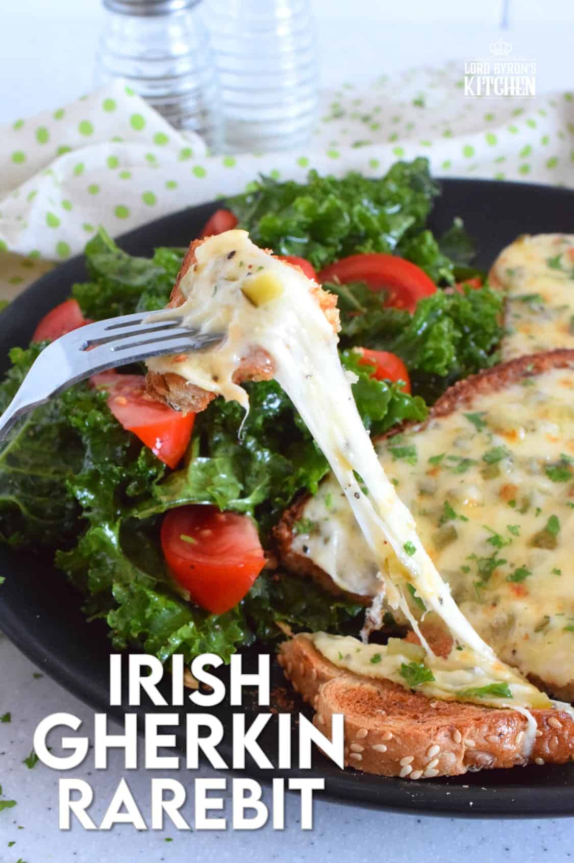 Irish Gherkin Rarebit - Lord Byron's Kitchen