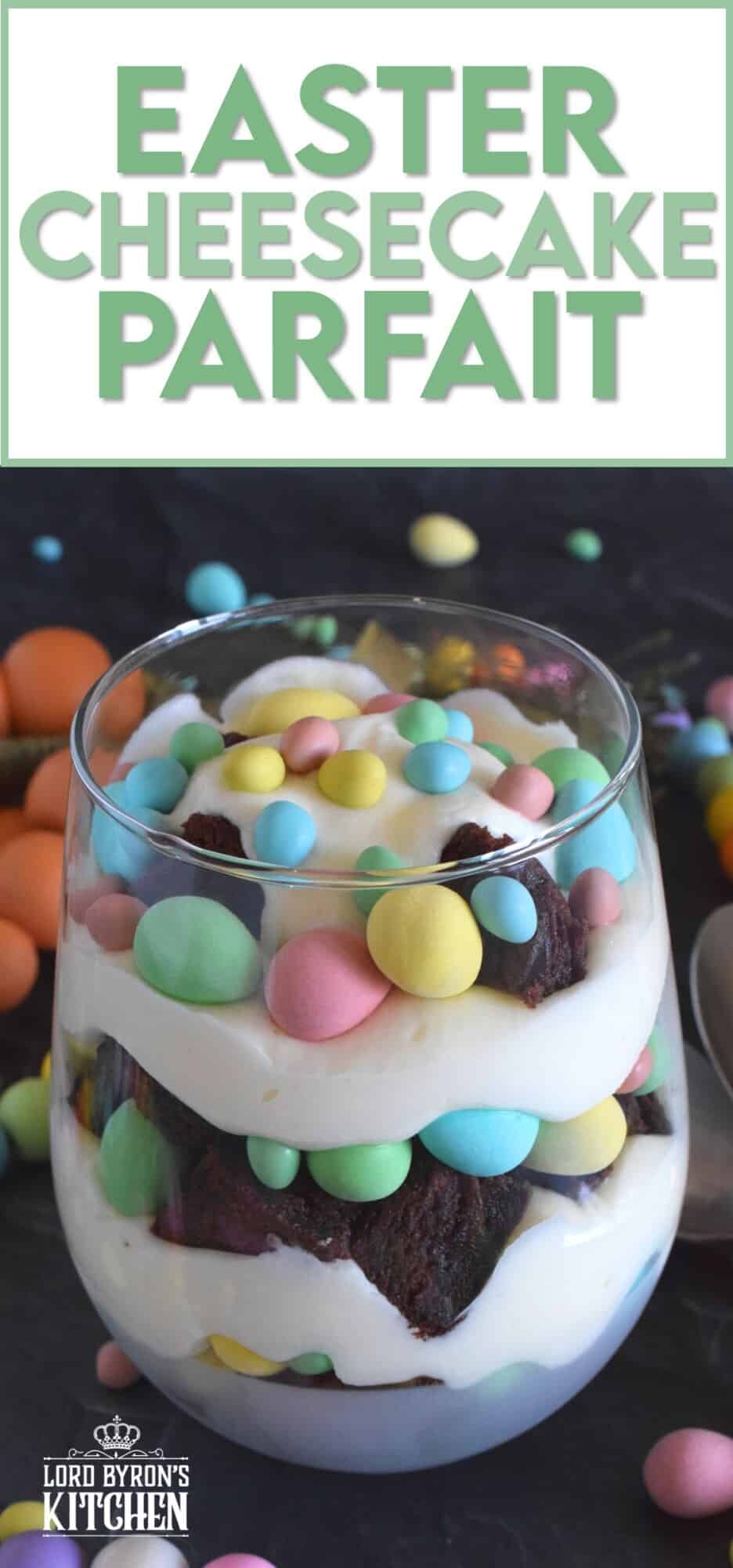 Easter Cheesecake Parfait - Lord Byron's Kitchen