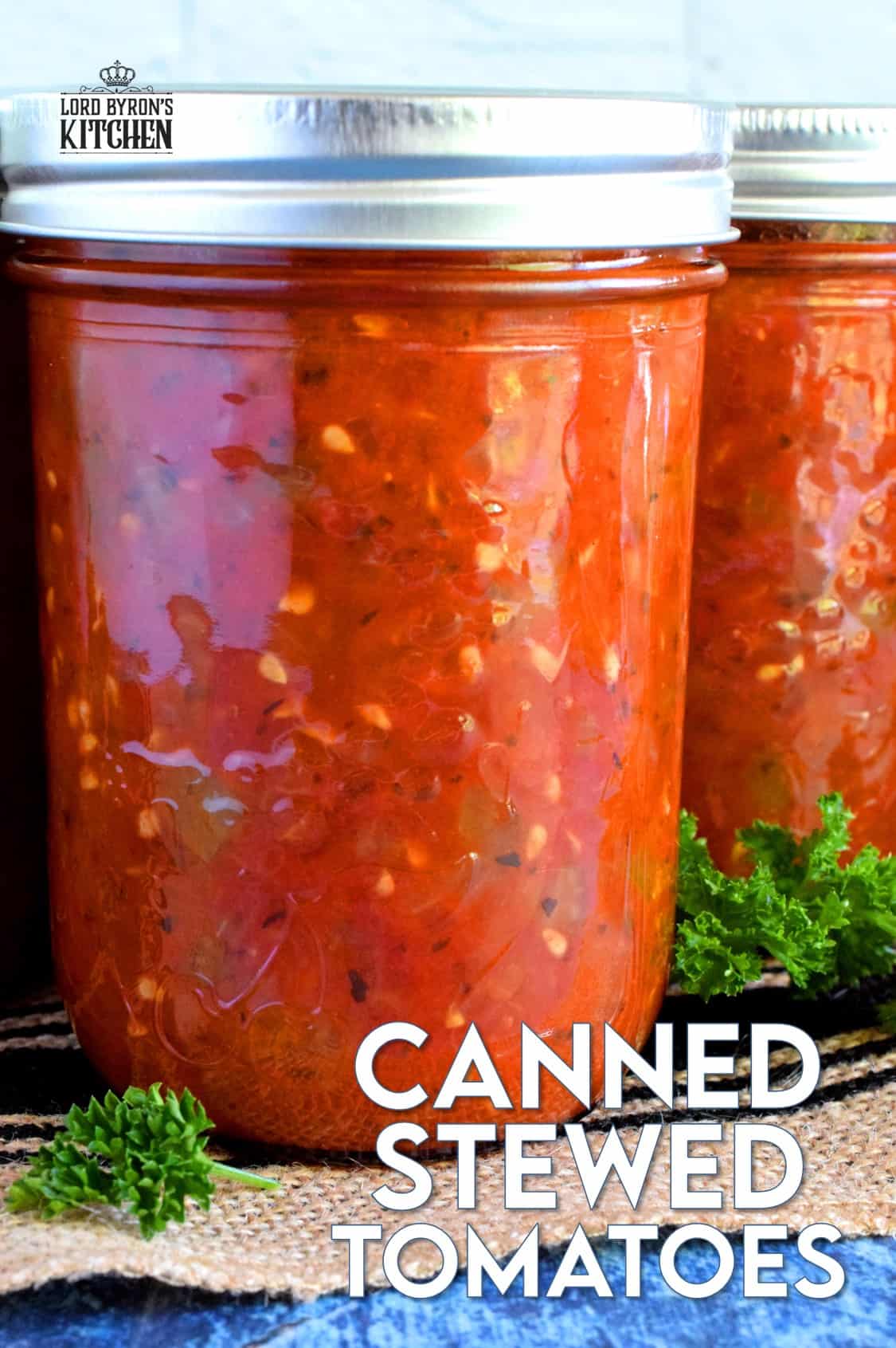 Canned Stewed Tomatoes - Lord Byron's Kitchen