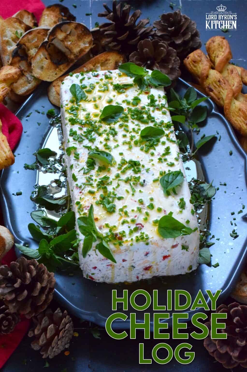 Holiday Cheese Log - Lord Byron's Kitchen