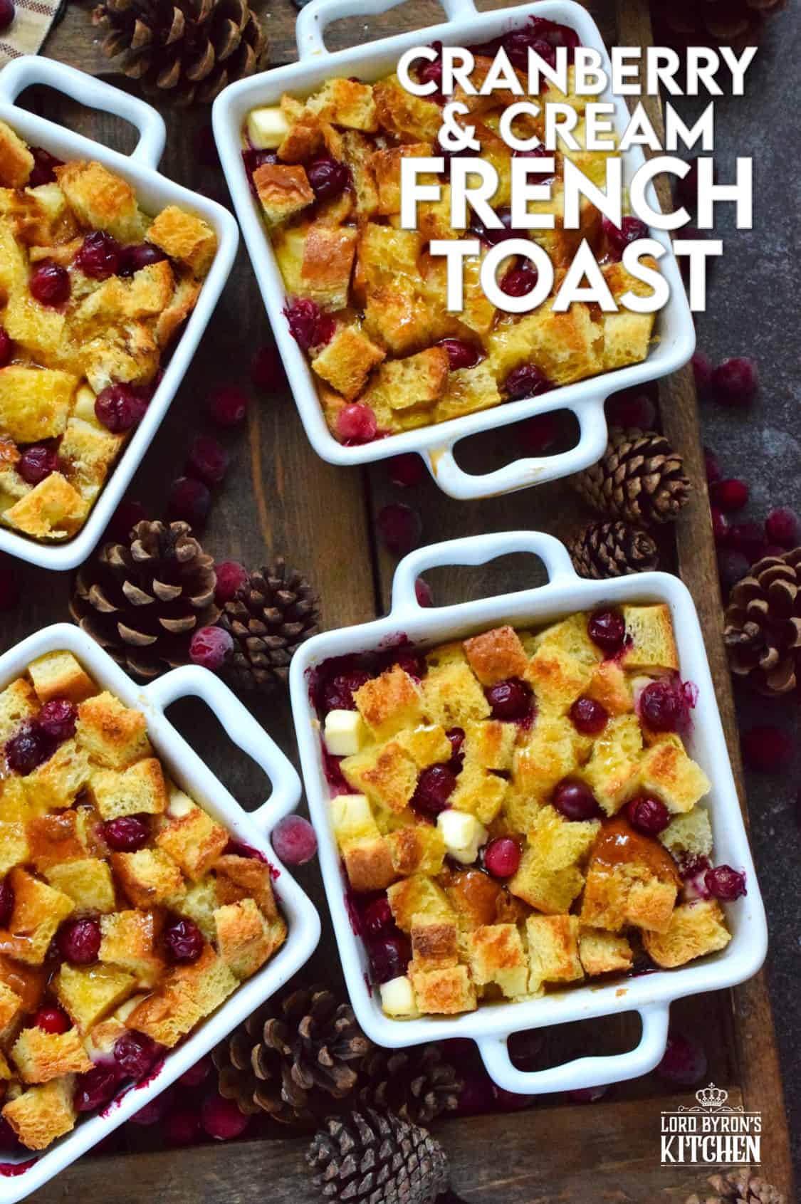 Cranberry and Cream French Toast - Lord Byron's Kitchen