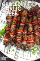 Grilled Garlic Beef - Lord Byron's Kitchen