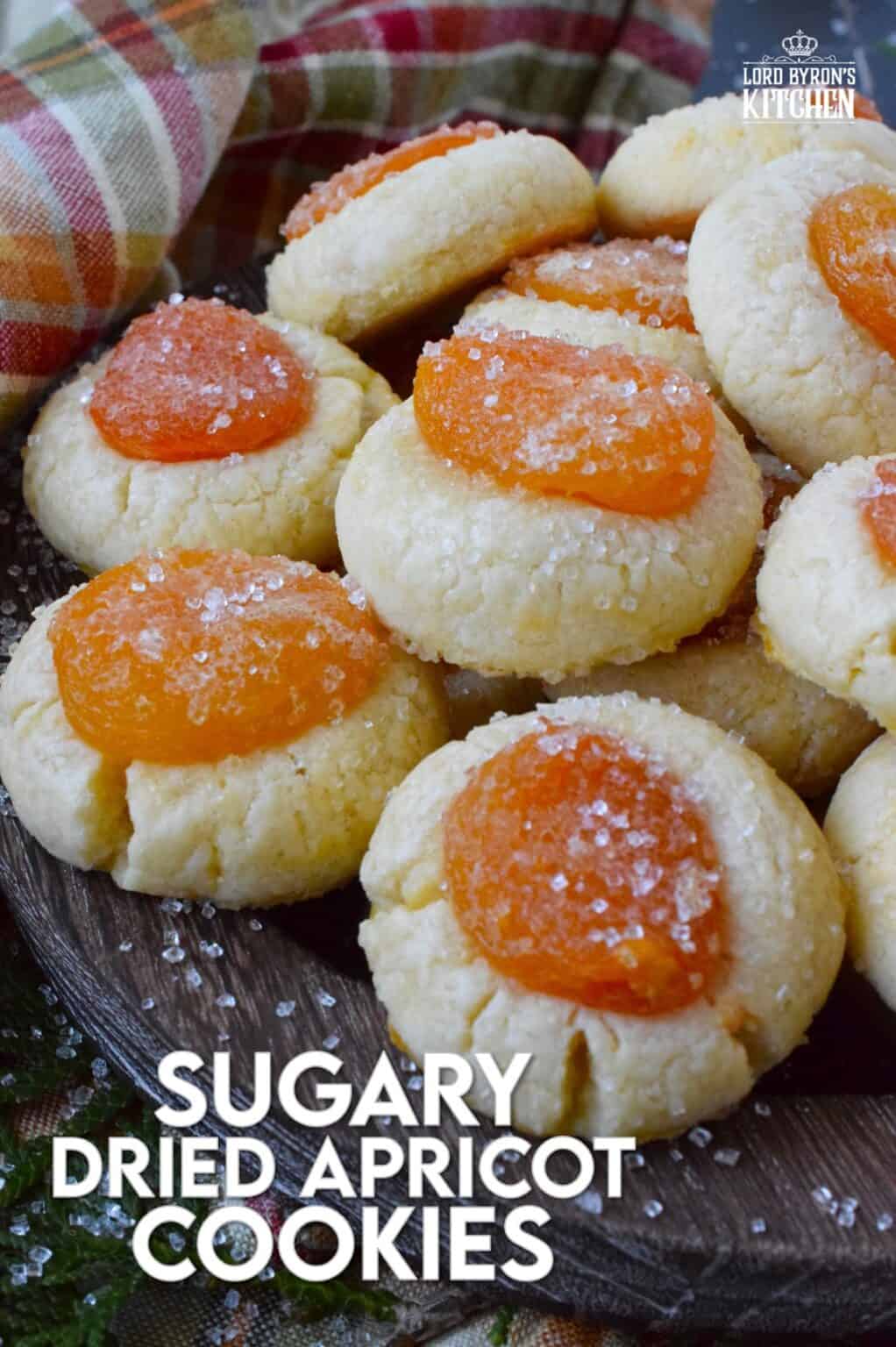 Sugary Dried Apricot Cookies - Lord Byron's Kitchen