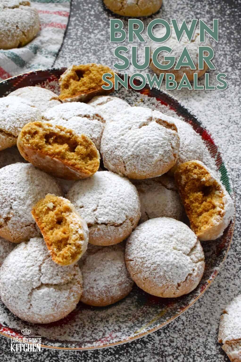 Brown Sugar Snowballs - Lord Byron's Kitchen