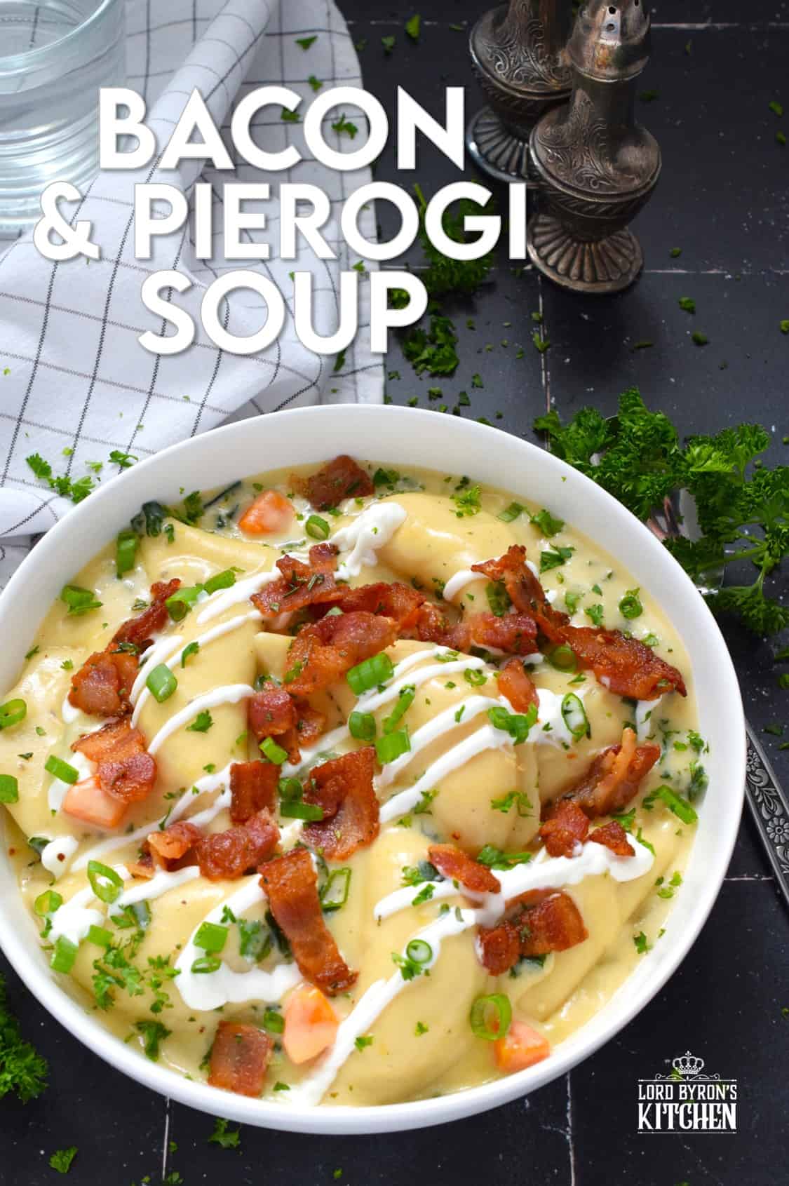 Bacon and Pierogi Soup - Lord Byron's Kitchen