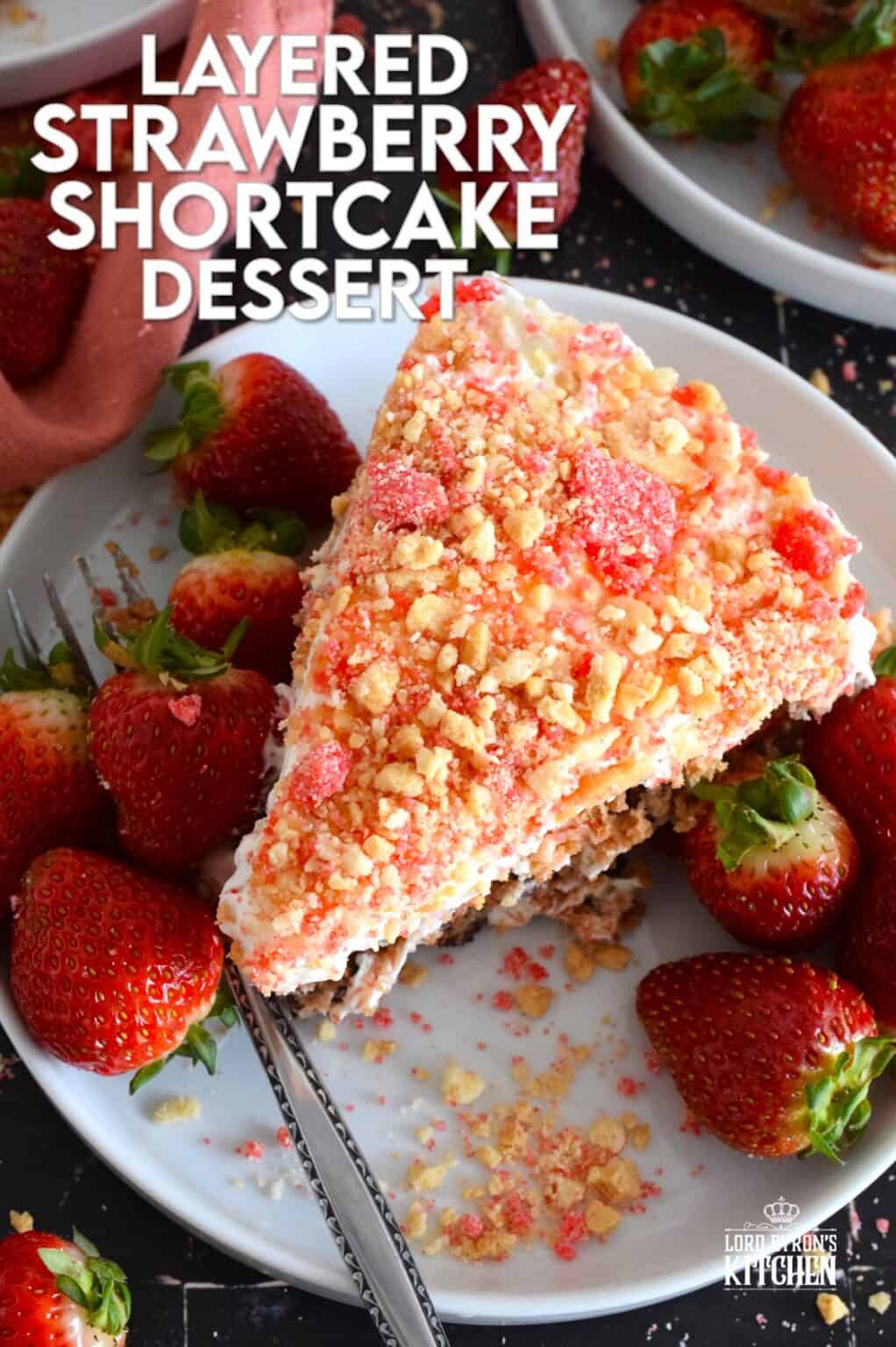 Layered Strawberry Shortcake Dessert - Lord Byron's Kitchen