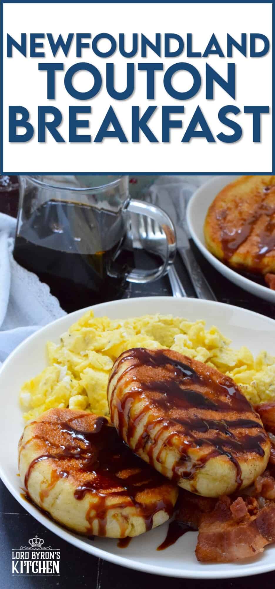 Newfoundland Touton Breakfast - Lord Byron's Kitchen