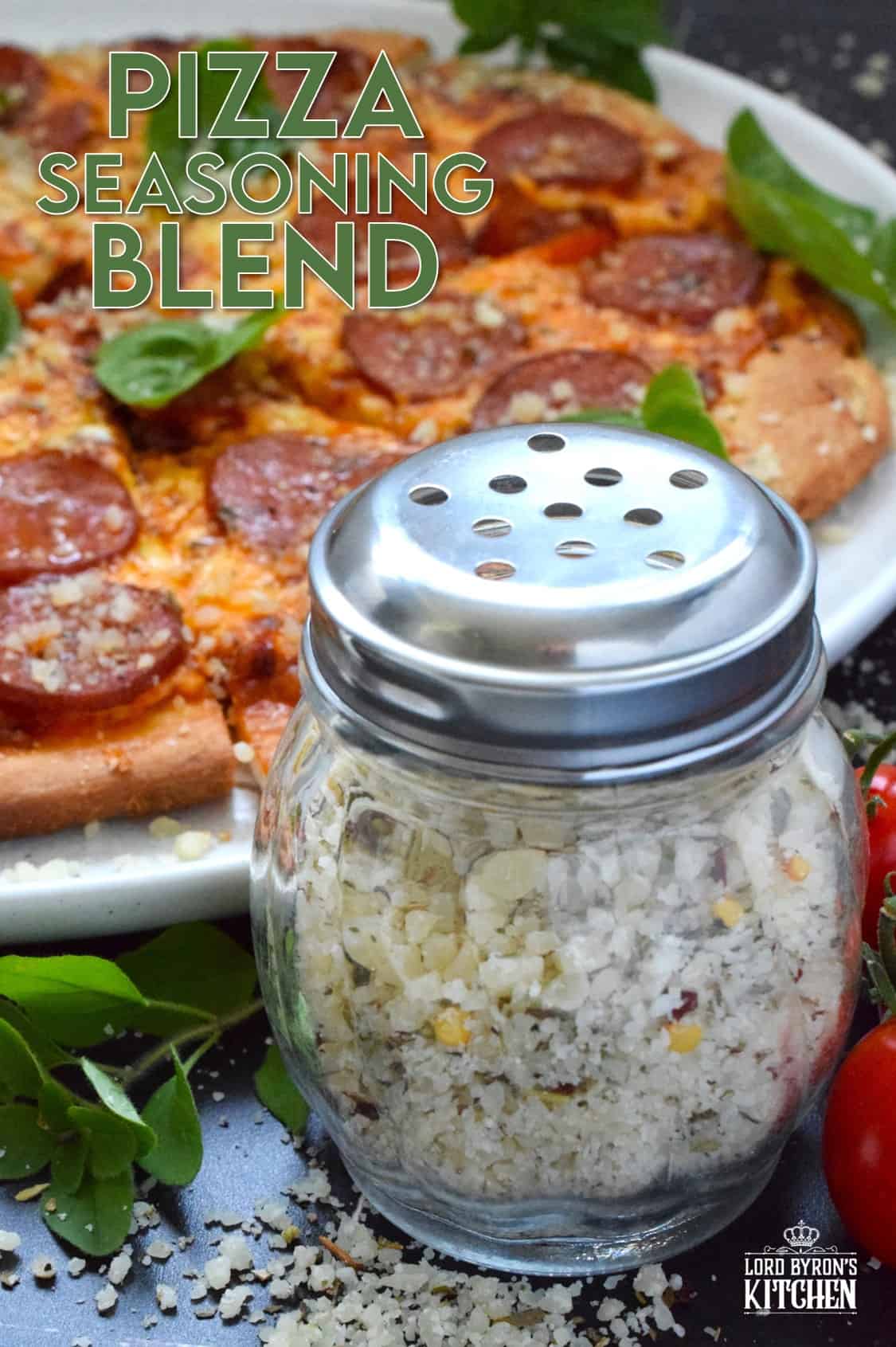 Pizza Seasoning Blend - Lord Byron's Kitchen