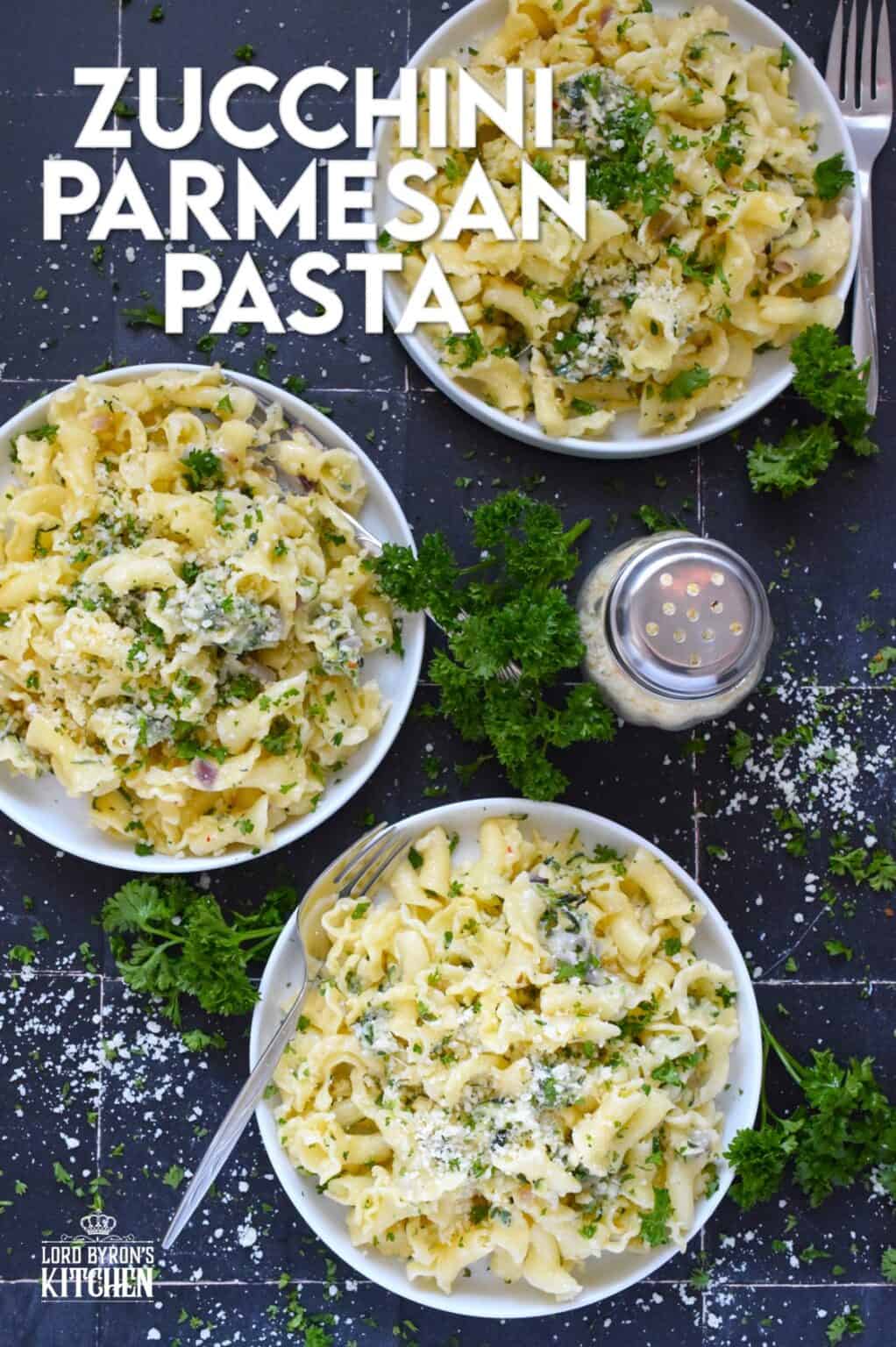 Zucchini Parmesan Pasta - Lord Byron's Kitchen