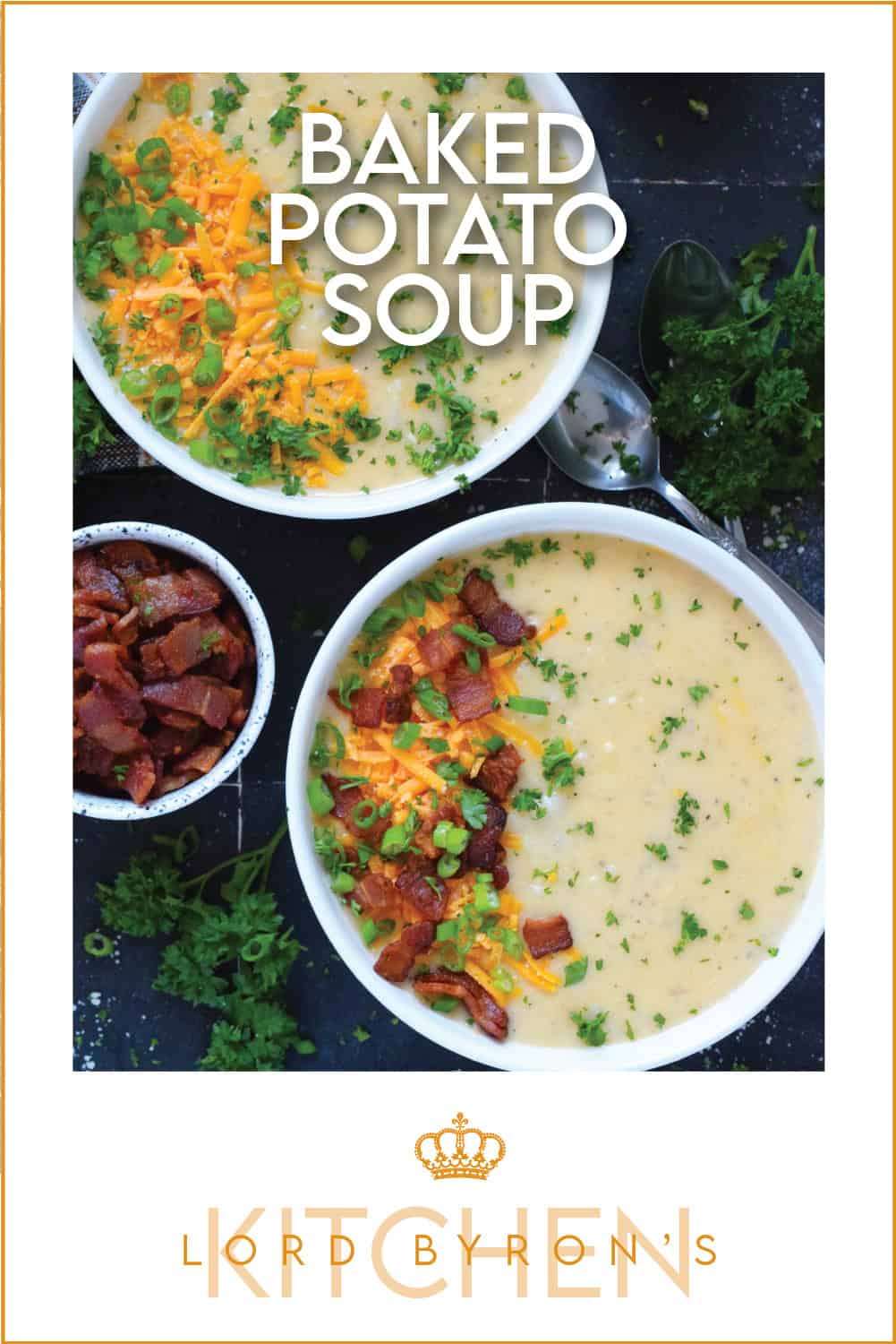 Baked Potato Soup - Lord Byron's Kitchen