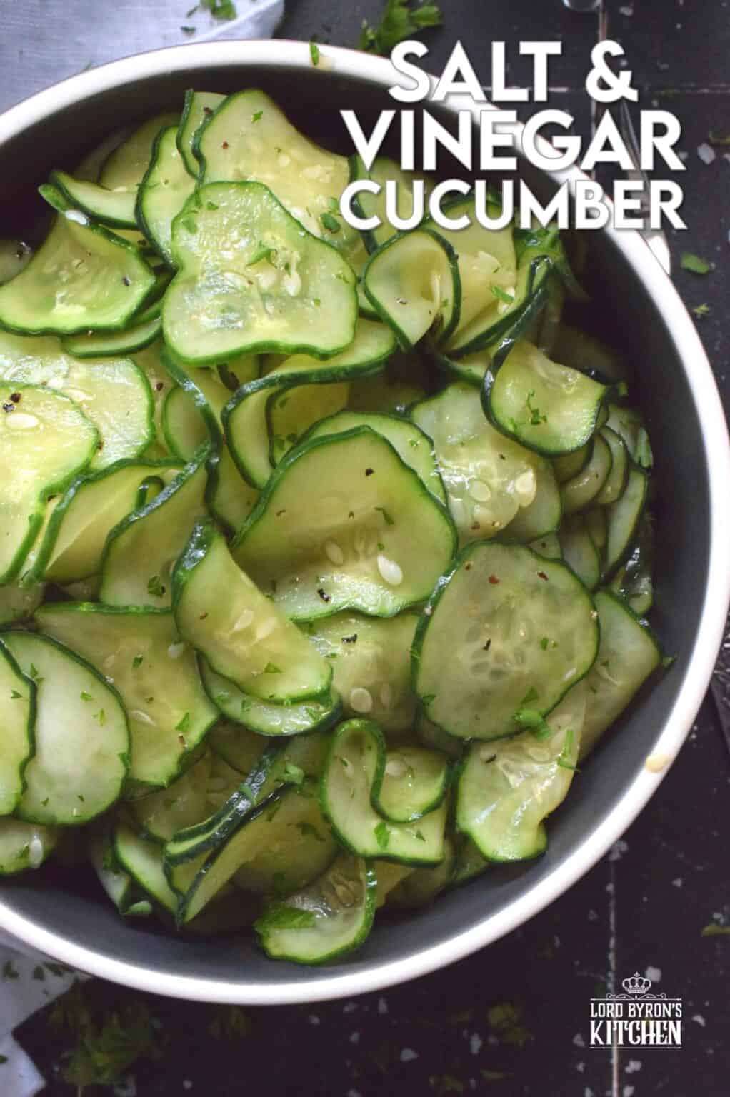 Salt and Vinegar Cucumber - Lord Byron's Kitchen