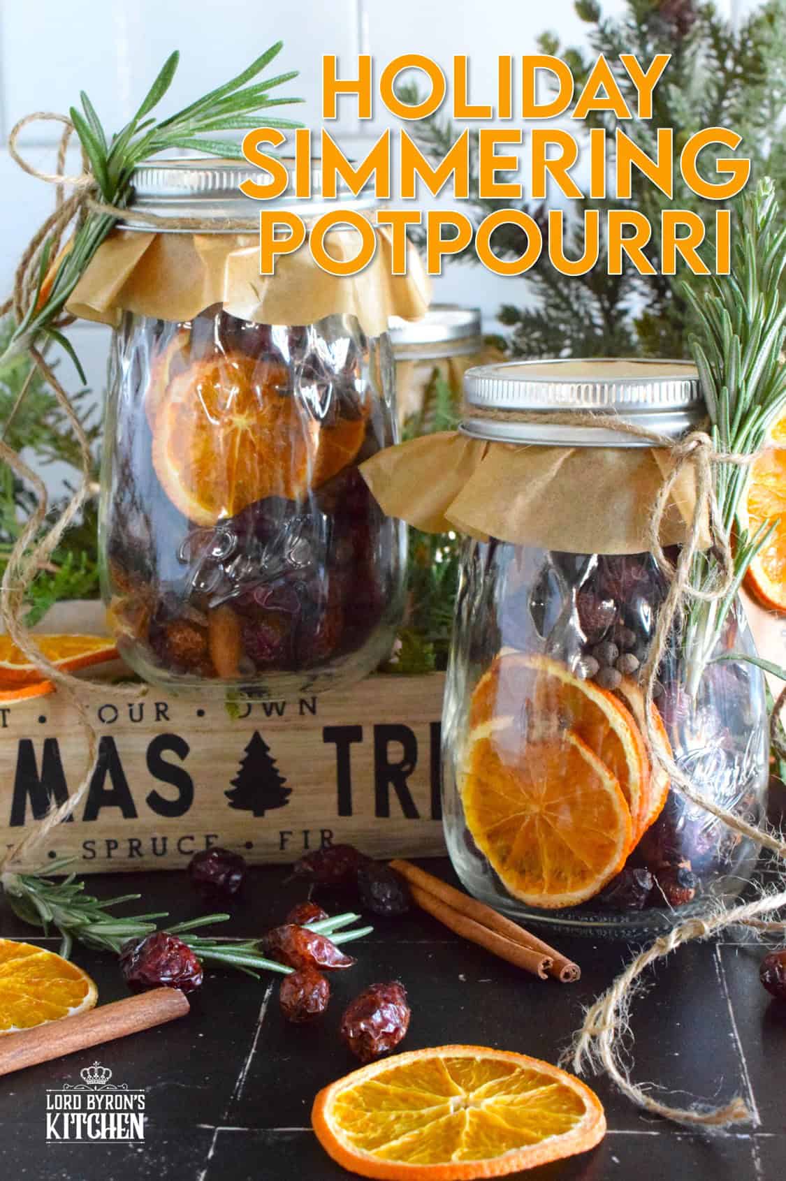 Holiday Simmering Potpourri - Lord Byron's Kitchen