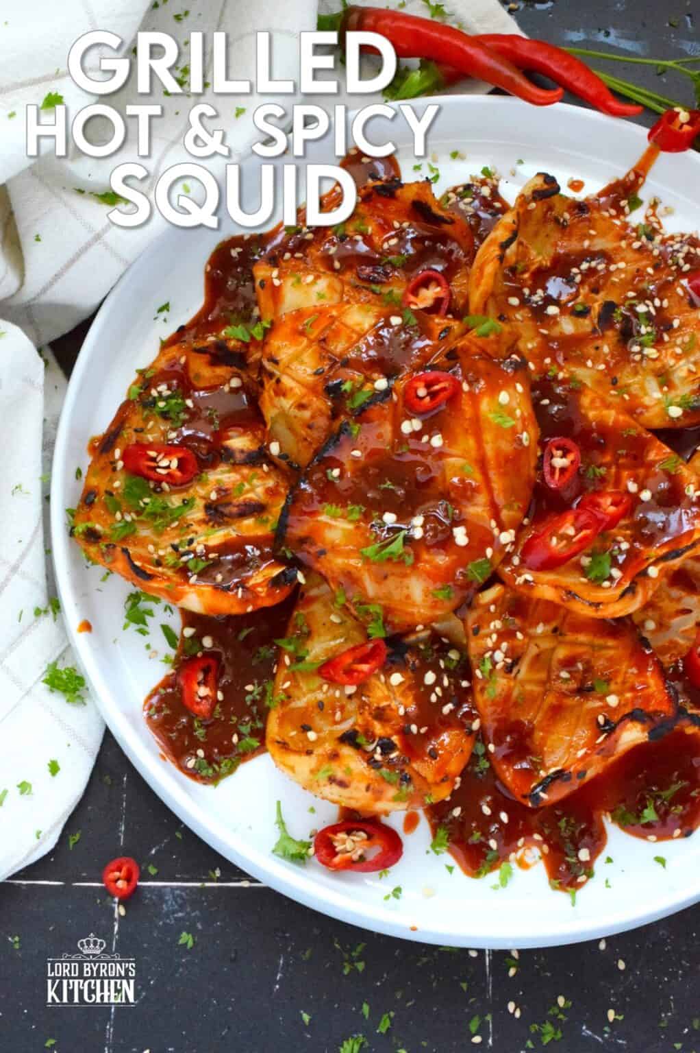 Grilled Hot and Spicy Squid - Lord Byron's Kitchen
