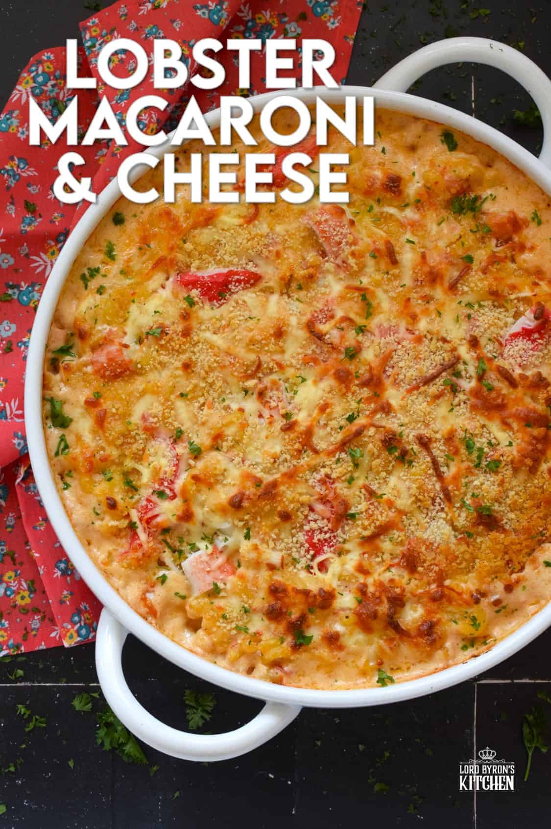 Lobster Macaroni and Cheese - Lord Byron's Kitchen