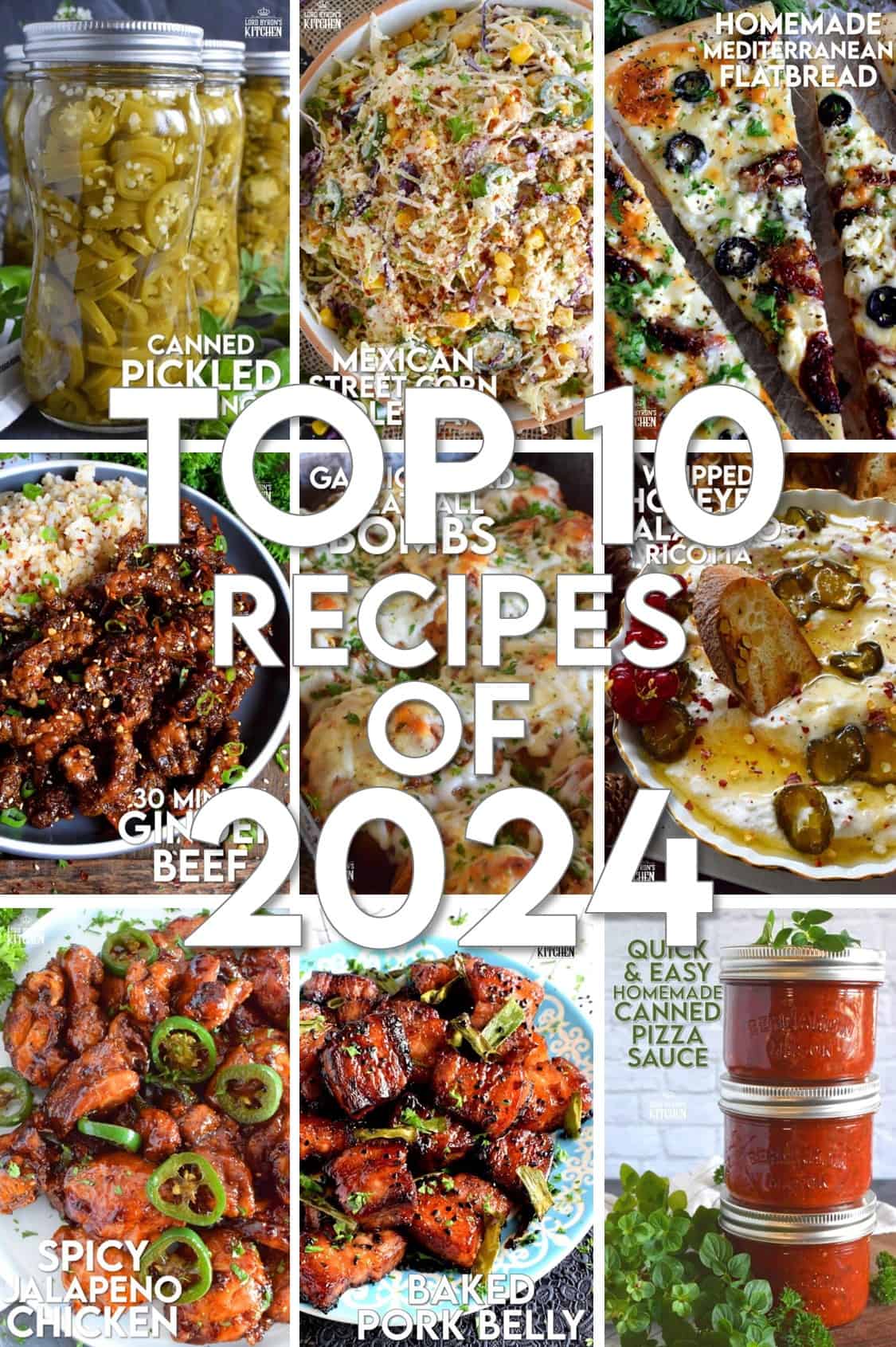 Top 10 Recipes of 2024 - Lord Byron's Kitchen