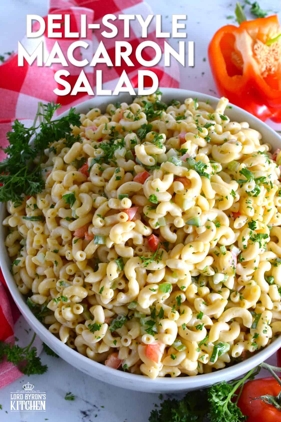 Deli Style Macaroni Salad - Lord Byron's Kitchen
