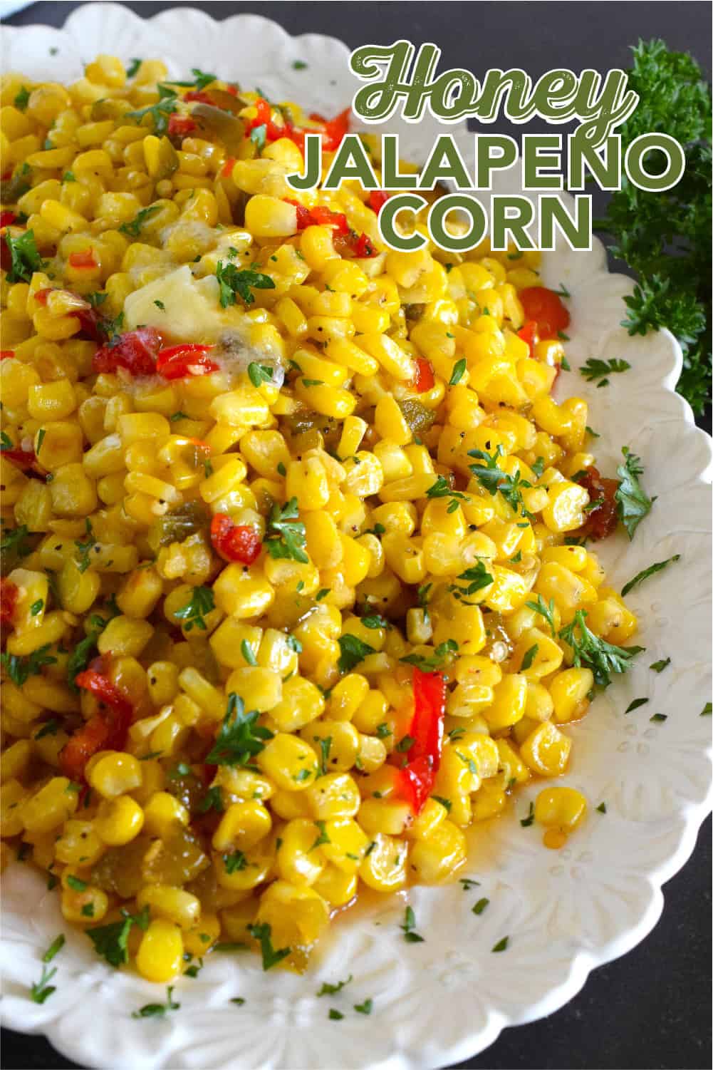 Honey Jalapeno Corn - Lord Byron's Kitchen