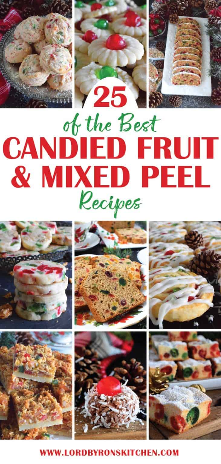25 of the Best Candied Fruit and Mixed Peel Recipes - Lord Byron's Kitchen