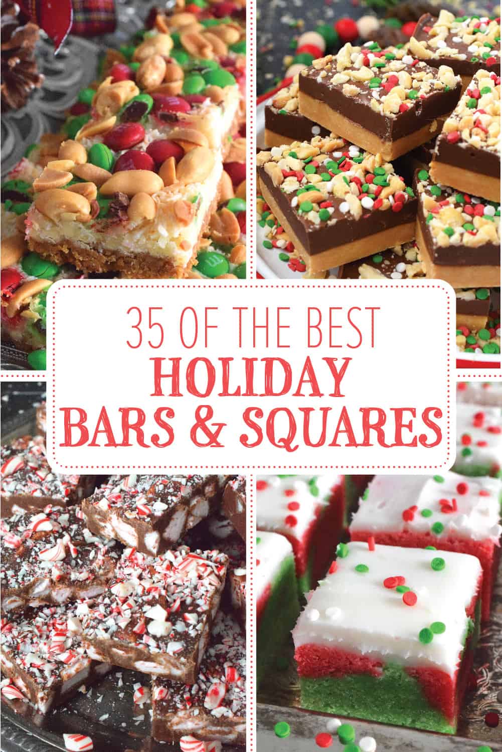 35 of the Best Holiday Bars and Squares - Lord Byron's Kitchen